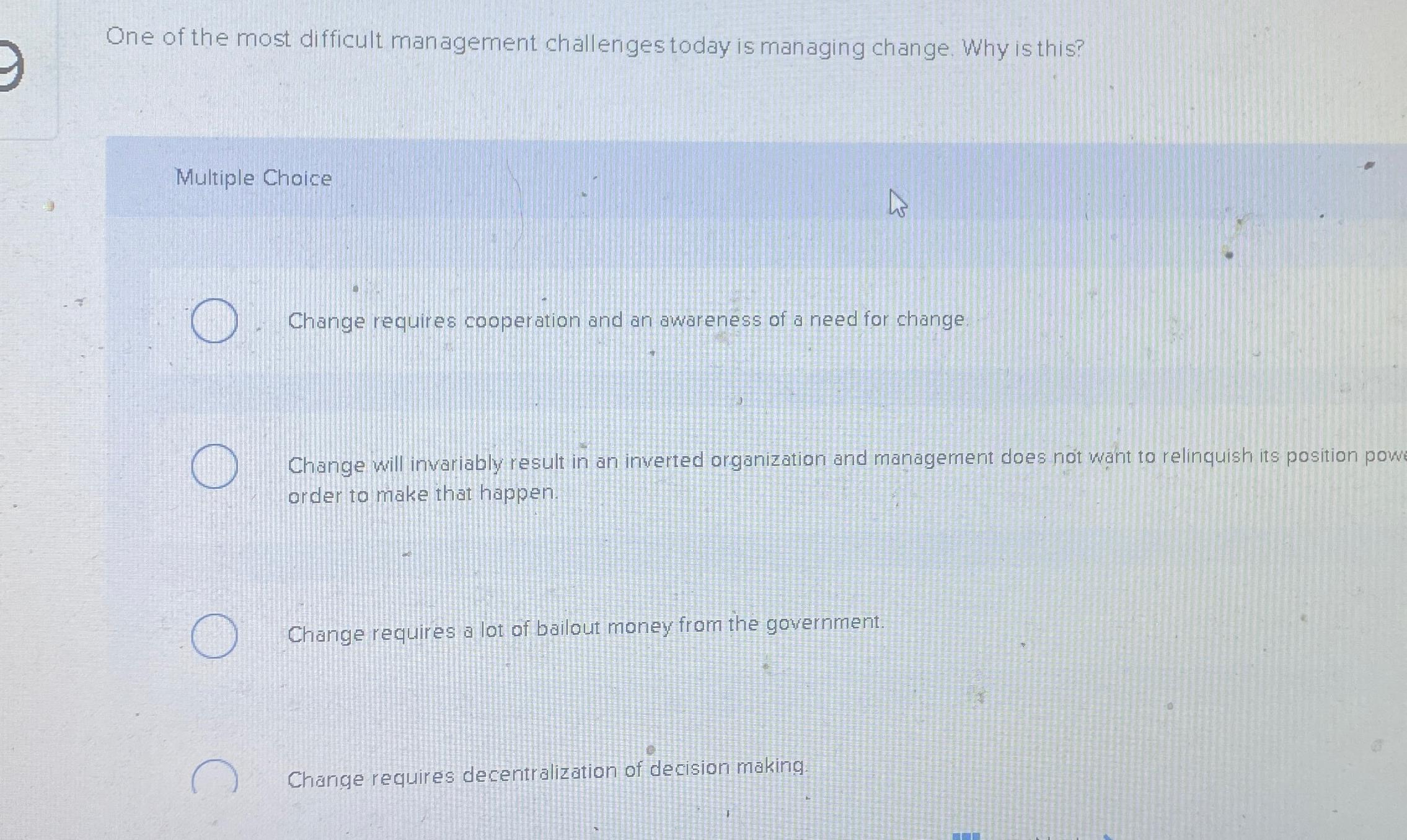 Solved One of the most difficult management challenges today | Chegg.com