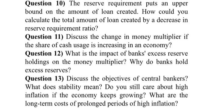 Solved Question 10) The reserve requirement puts an upper | Chegg.com
