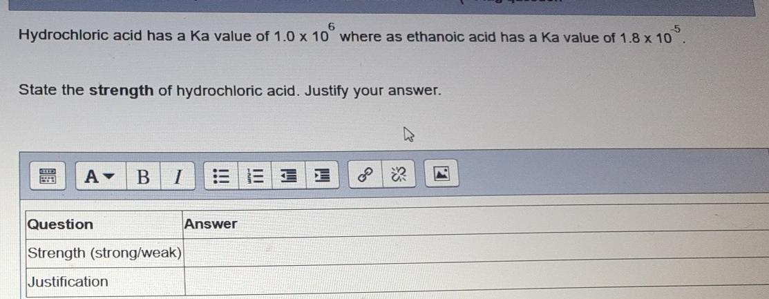Solved Hydrochloric acid has a Ka value of 1.0 x 10 where as | Chegg.com