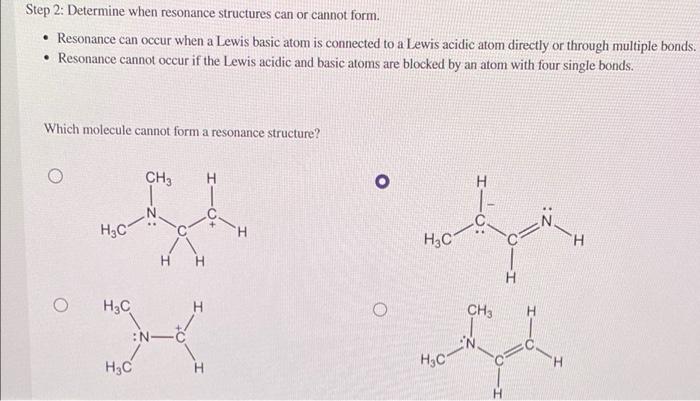 Solved Step 2: Determine when resonance structures can or | Chegg.com