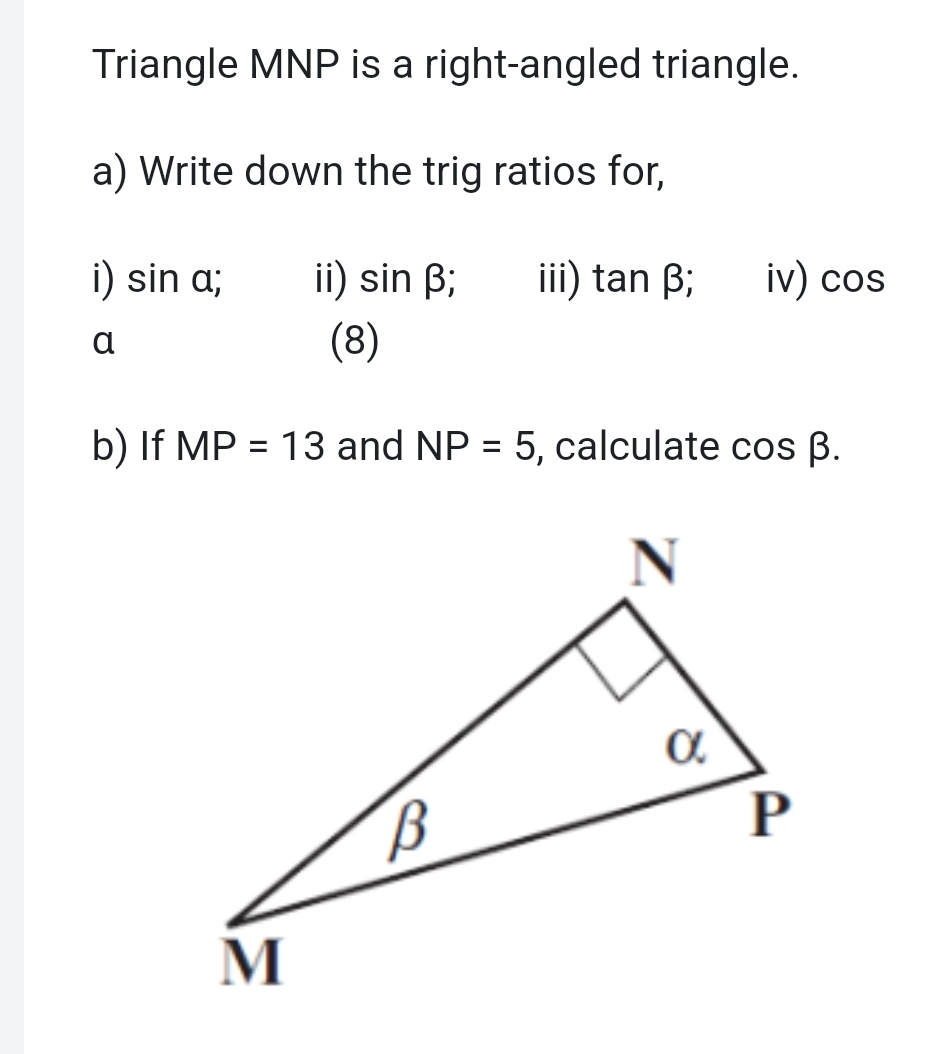 Solved Triangle MNP is a right-angled triangle.a) ﻿Write | Chegg.com