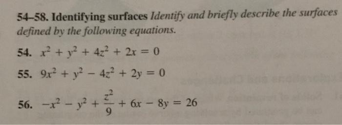 Solved 54-58. Identifying surfaces Identify and briefly | Chegg.com