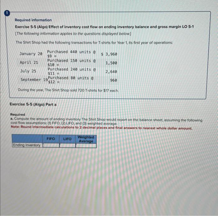 Solved Required information Exercise 5−5 (Algo) Effect of | Chegg.com