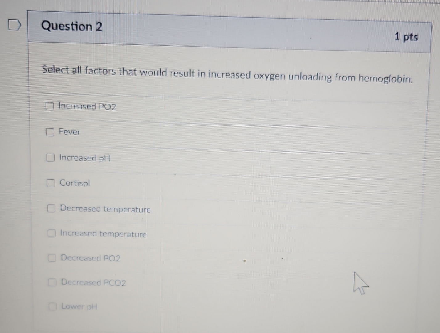 Solved Question 21 ﻿ptsSelect all factors that would result | Chegg.com