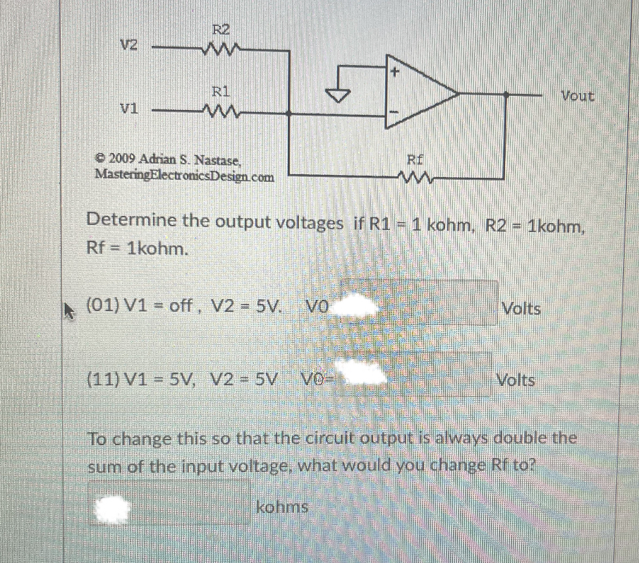 Solved Determine the output voltages if R1=1kohm,R2=1kohm, | Chegg.com