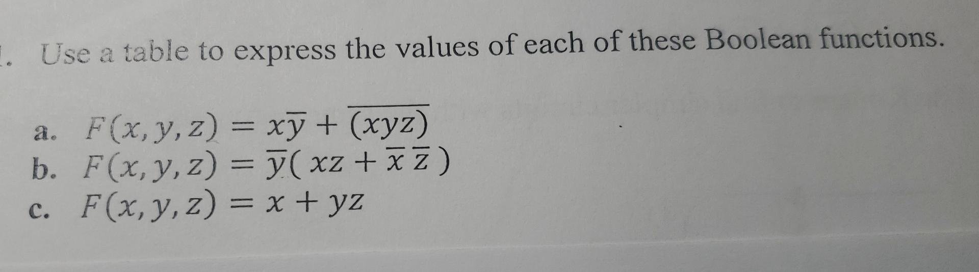 Solved Use a table to express the values of each of these | Chegg.com