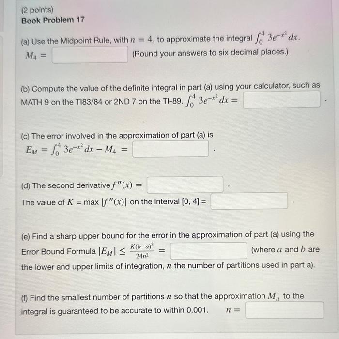 Solved (a) Use the Midpoint Rule, with n=4, to approximate | Chegg.com