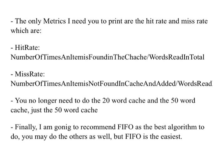 Solved Implement one of the following algorithms for cache | Chegg.com