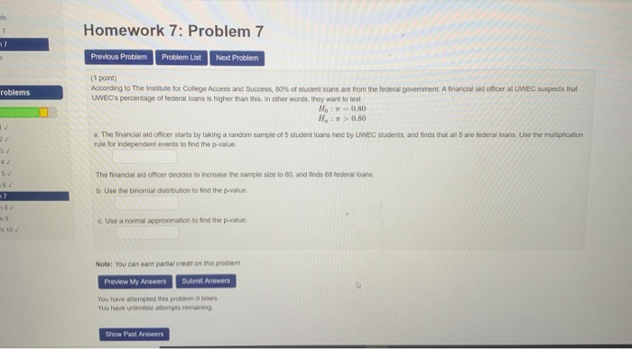 Solved ats 7 7 Homework 7: Problem 7 roblems Previous | Chegg.com Solved ats 7 7 Homework 7: Problem 7 roblems Previous | Chegg.com