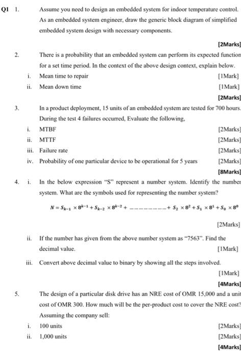 Solved Q1 1. Assume you need to design an embedded system | Chegg.com