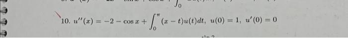 Solved Solve The Following Fredholm Integro Differential