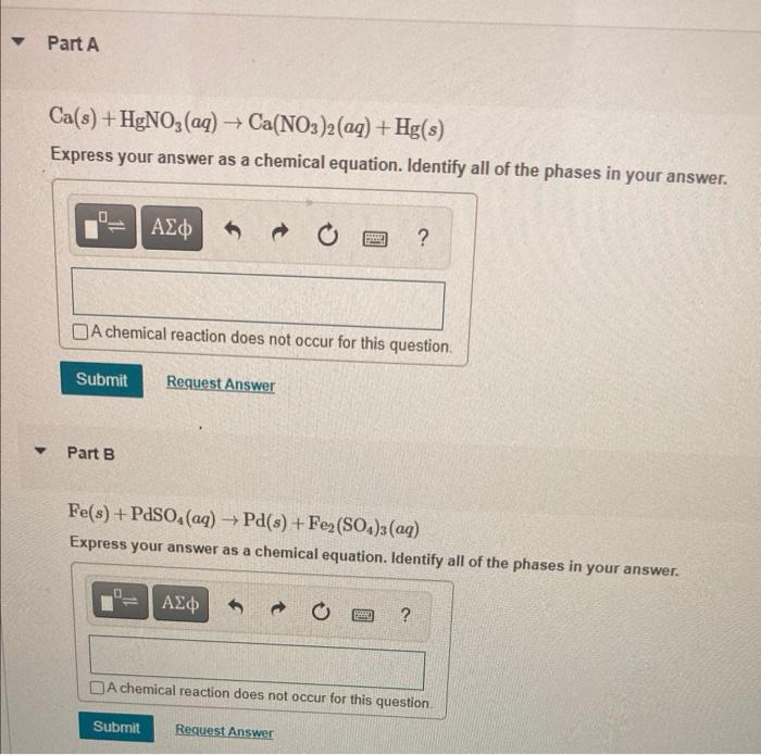 Solved Part A Ca(s) + HgNO3(aq) + Ca(NO3)2(aq) +Hg(s) | Chegg.com