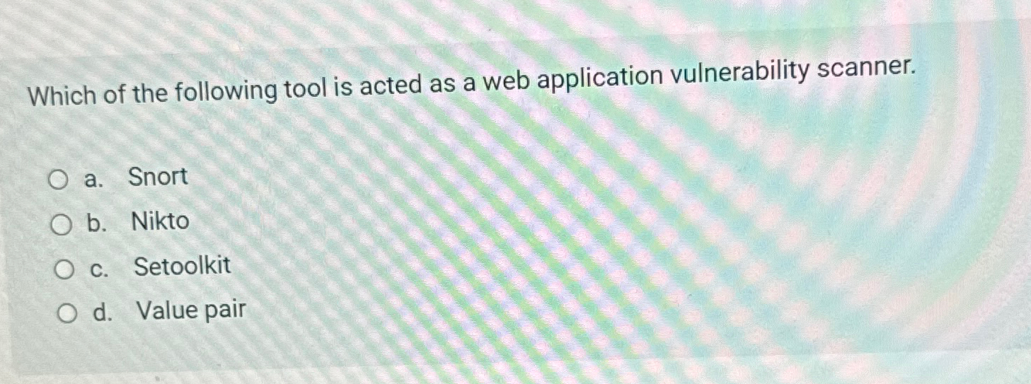 Solved Which of the following tool is acted as a web | Chegg.com