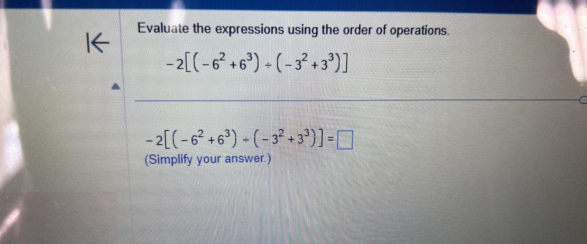 Solved Evaluate the expressions using the order of | Chegg.com