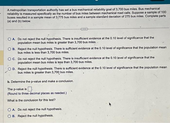 Solved A metropolitan transportation authority has set a bus | Chegg.com