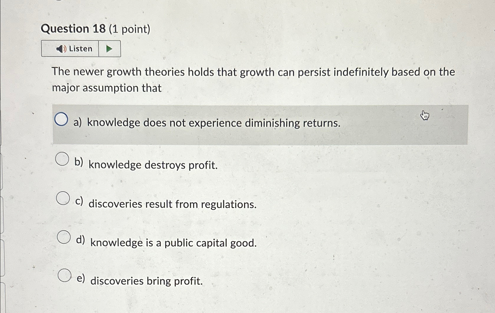 Solved Question 18 (1 point)ListenThe newer growth theories | Chegg.com Solved Question 18 (1 point)ListenThe newer growth theories | Chegg.com