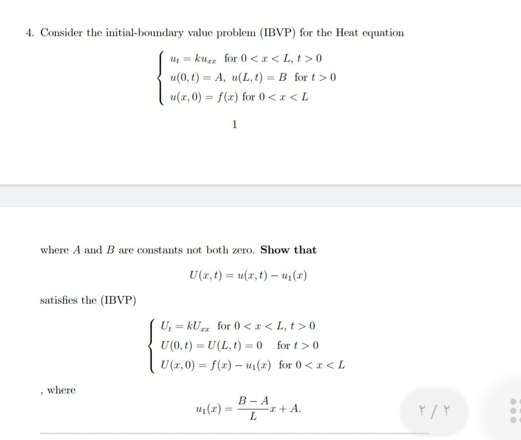 Solved 4. Consider the initial-boundary value problem (IBVP) | Chegg.com