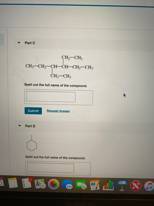 Solved Part C CH-CH2 CH3-CH2-CH-CH-CH2-CHz CH2-CH2 Spell out | Chegg.com