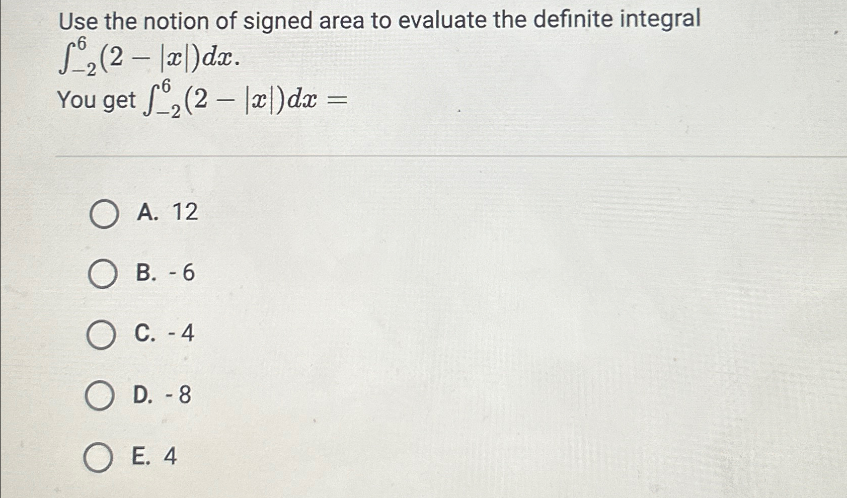 Solved Use the notion of signed area to evaluate the | Chegg.com