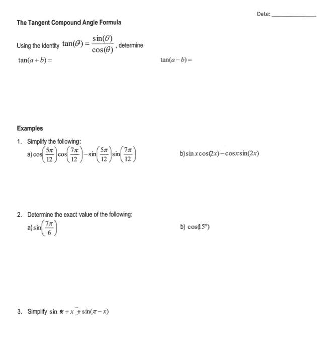 Solved Date The Tangent Compound Angle Formula sin(0) Using | Chegg.com