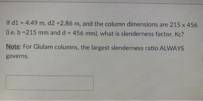 Solved If d1 = 4.49 m, d2 =2.86 m, and the column dimensions | Chegg.com
