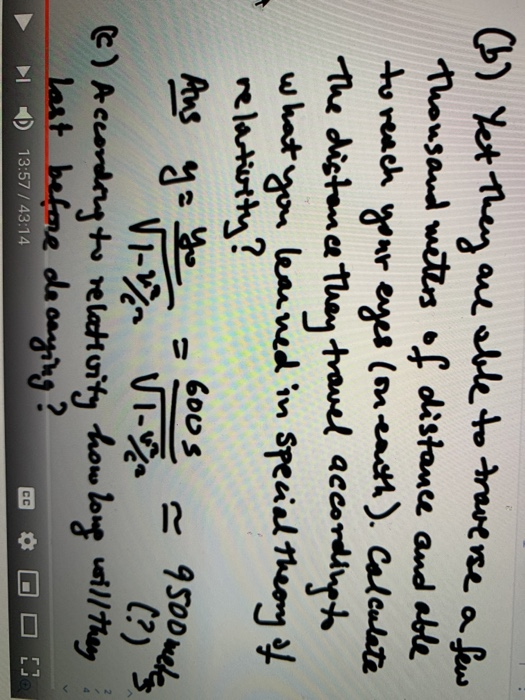 Solved (1 A particle called mu-meson (urmeson) decays into | Chegg.com