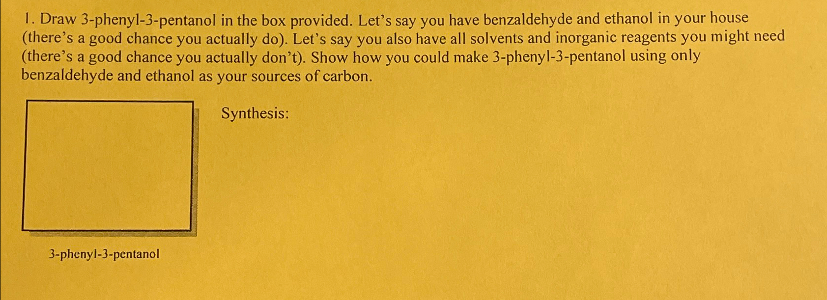 Solved Draw 3-phenyl-3-pentanol in the box provided. Let's | Chegg.com