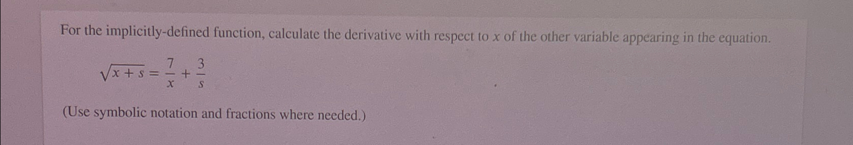 Solved For the implicitly-defined function, calculate the | Chegg.com