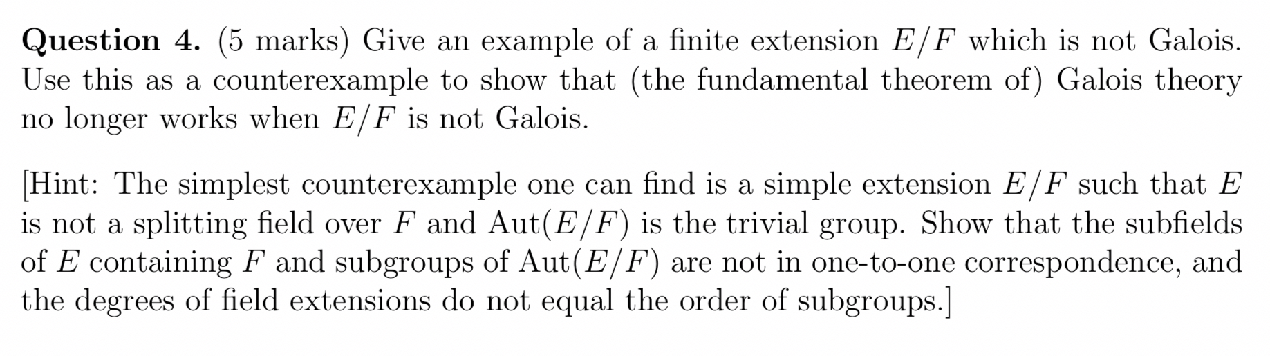 Solved Question 4. (5 ﻿marks) ﻿Give an example of a finite | Chegg.com