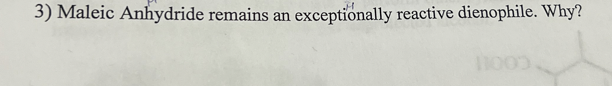 Solved Maleic Anhydride remains an exceptionally reactive | Chegg.com