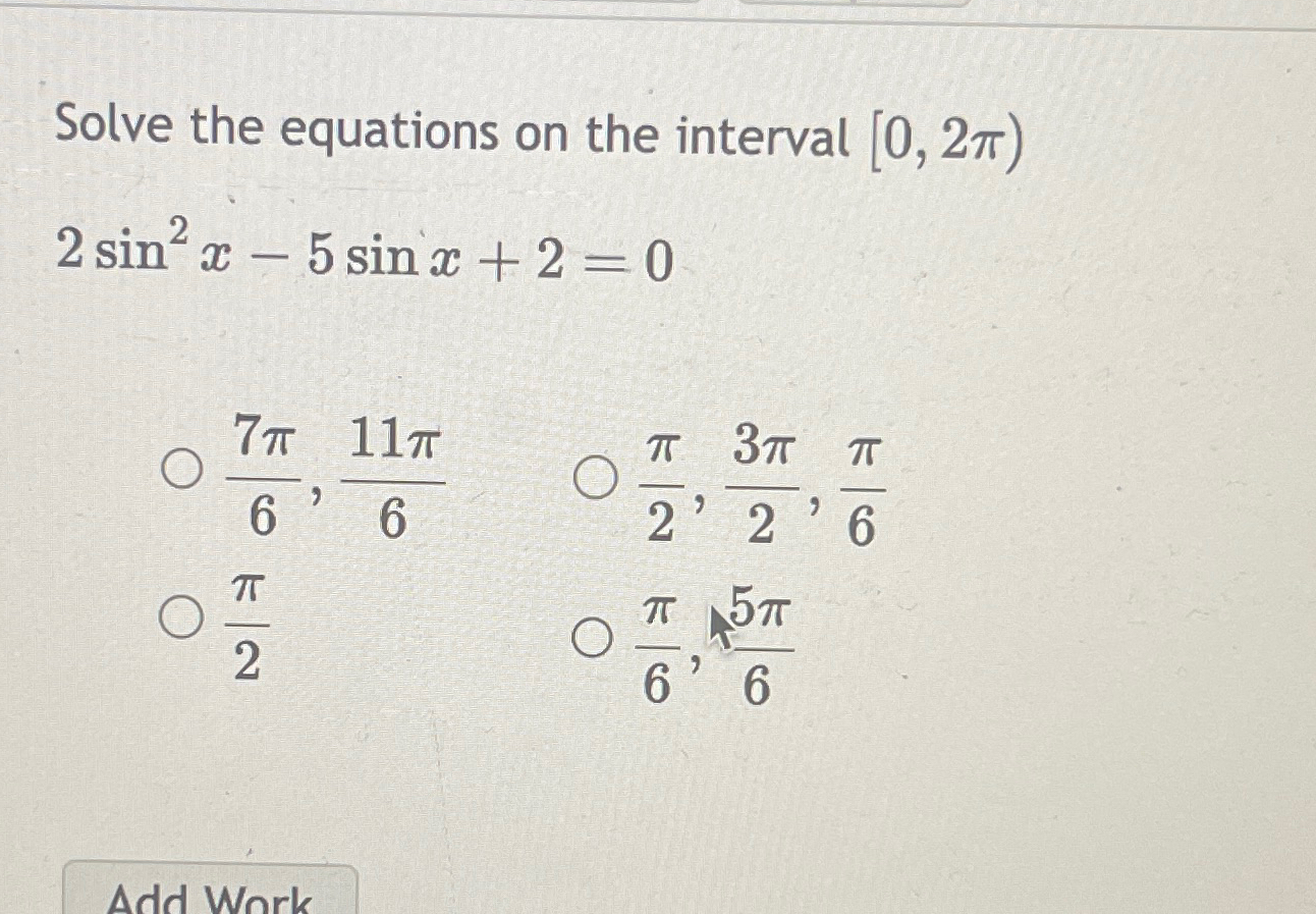 Solved Solve the equations on the interval | Chegg.com