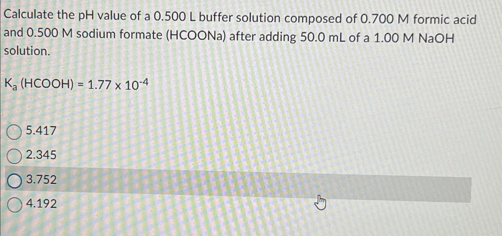 Solved Calculate the pH ﻿value of a 0.500L ﻿buffer solution | Chegg.com