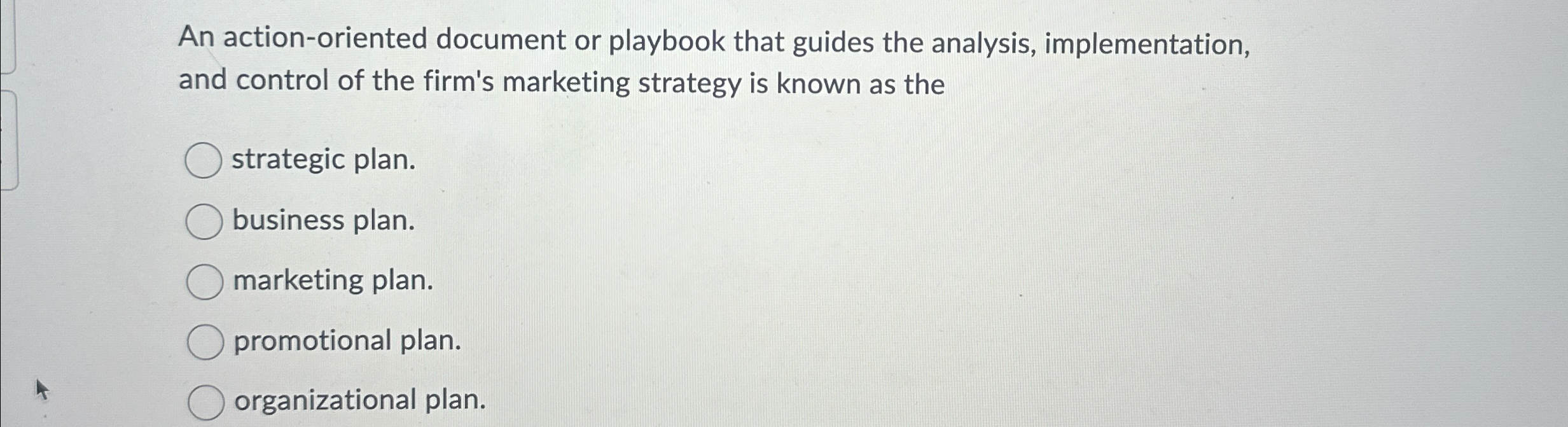 Solved An action-oriented document or playbook that guides | Chegg.com