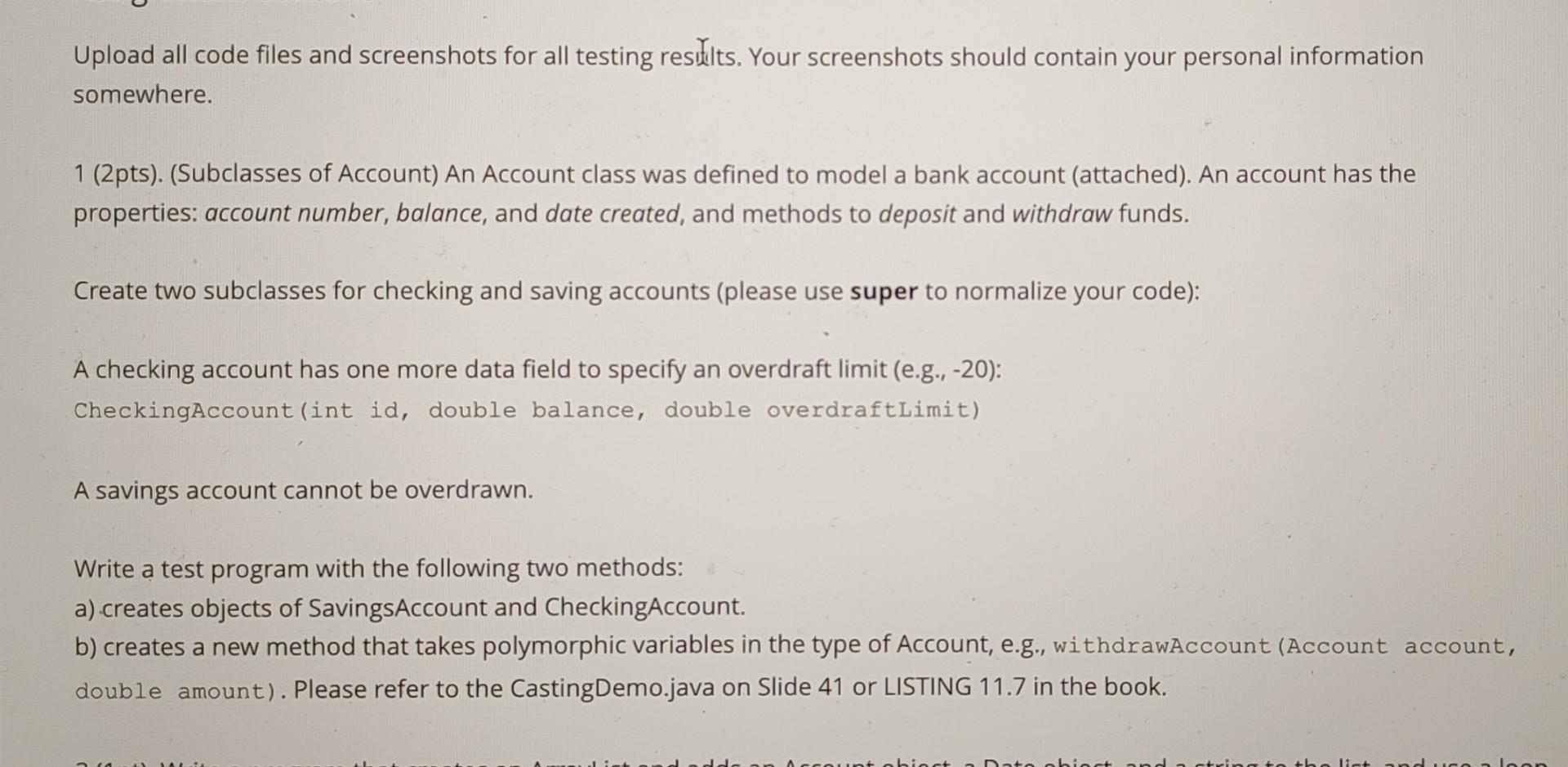 Solved 1 (2pts). (Subclasses of Account) An Account class | Chegg.com