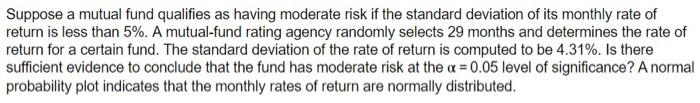 Solved Suppose a mutual fund qualifies as having moderate | Chegg.com