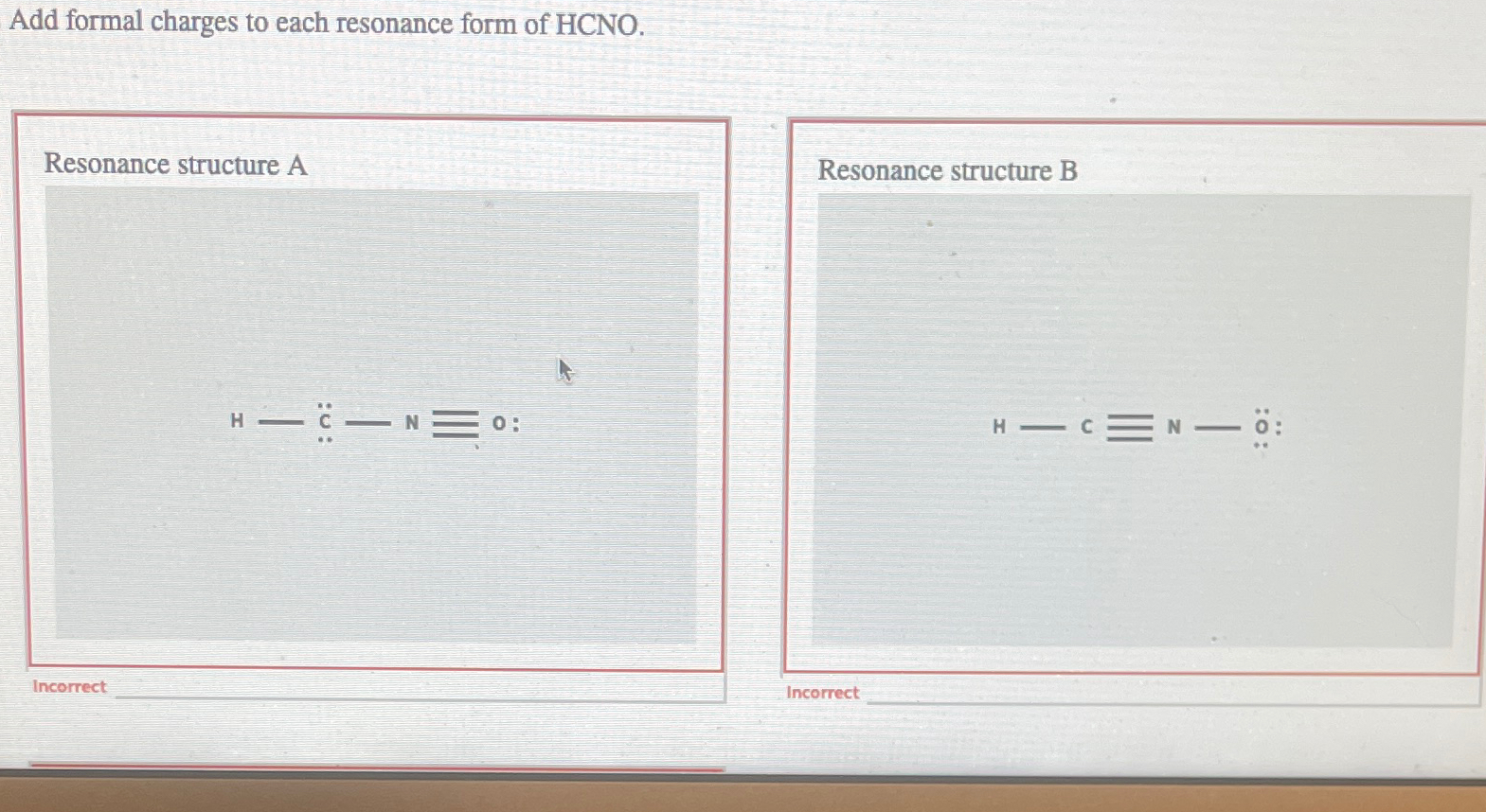 Solved Add formal charges to each resonance form of | Chegg.com