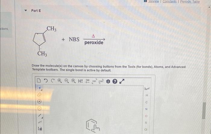Solved +NBS peroxide Δ Draw the molecule(s) on the canvas by | Chegg.com