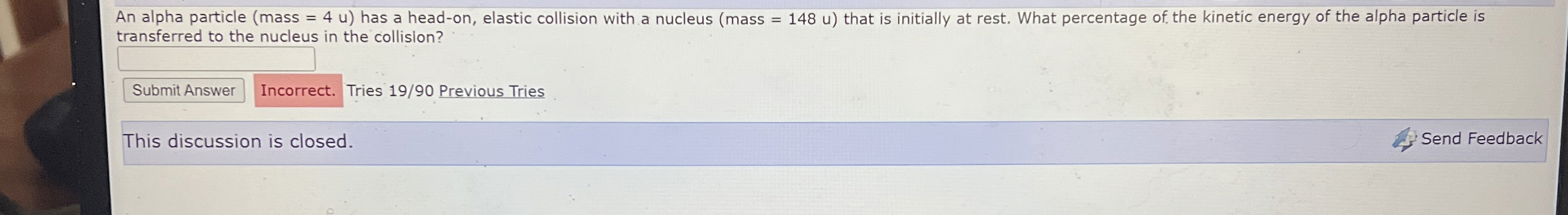 Solved An alpha particle (mass =4u ) ﻿has a head-on, | Chegg.com