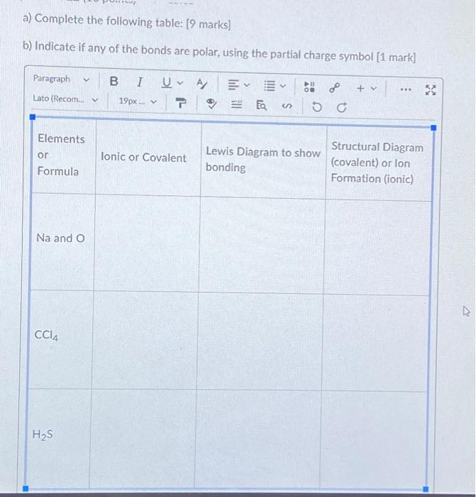 Solved a) Complete the following table: [9 marks] b) | Chegg.com