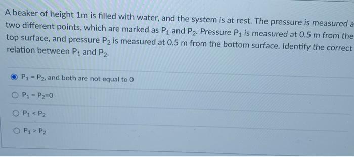 Solved P2−PA=γ1(h1+h2) P2=PA−γ1h1+γ2h2 P2−PA=γ1h1−γ2h2 P2=0A | Chegg.com
