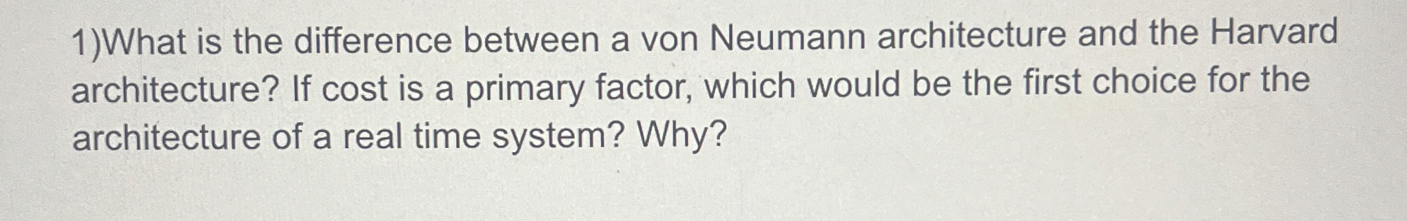 Solved What is the difference between a von Neumann | Chegg.com