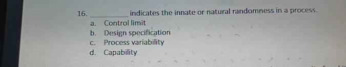 Solved ﻿indicates the innate or natural randomness in a | Chegg.com