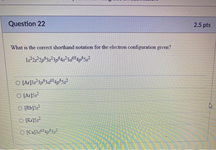 Solved Question 22 2.5 pts What is the correct shorthand | Chegg.com