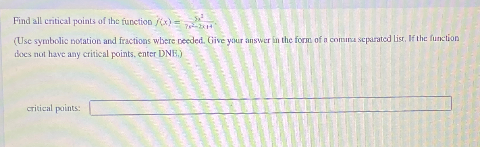 Solved Find all critical points of the function | Chegg.com