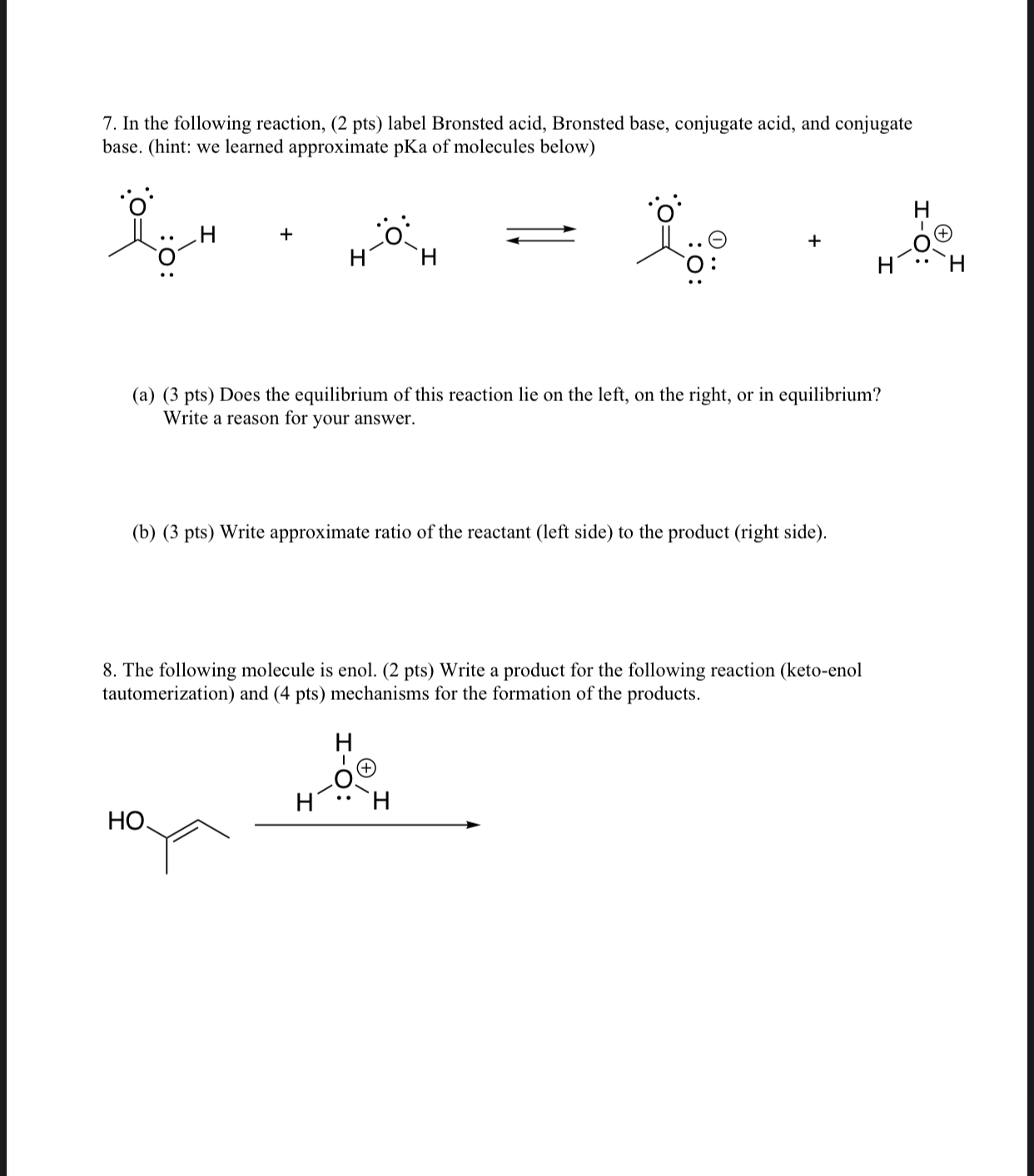 In the following reaction, (2 ﻿pts) ﻿label Bronsted | Chegg.com