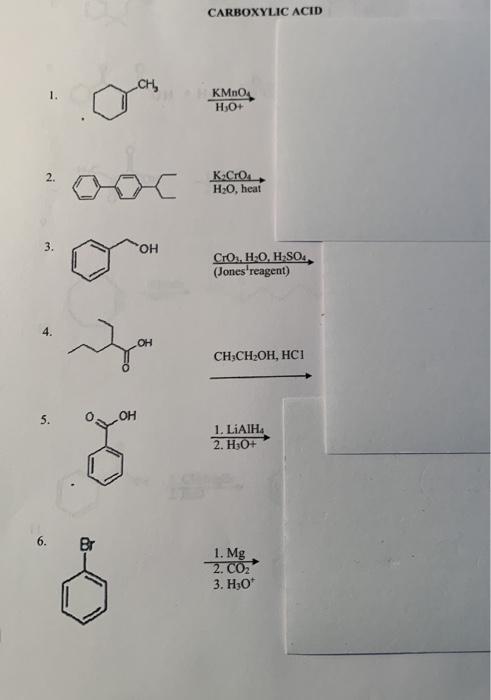 Solved CARBOXYLIC ACID CH 1. KMnO H3O+ 2. K2CrO4 H20, heat | Chegg.com