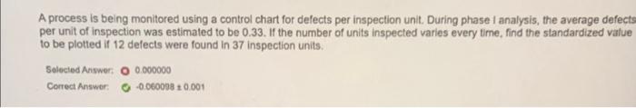 Solved A process is being monitored using a control chart | Chegg.com
