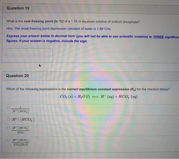 Solved Question 19 What is the new freezing point in °C) of | Chegg.com