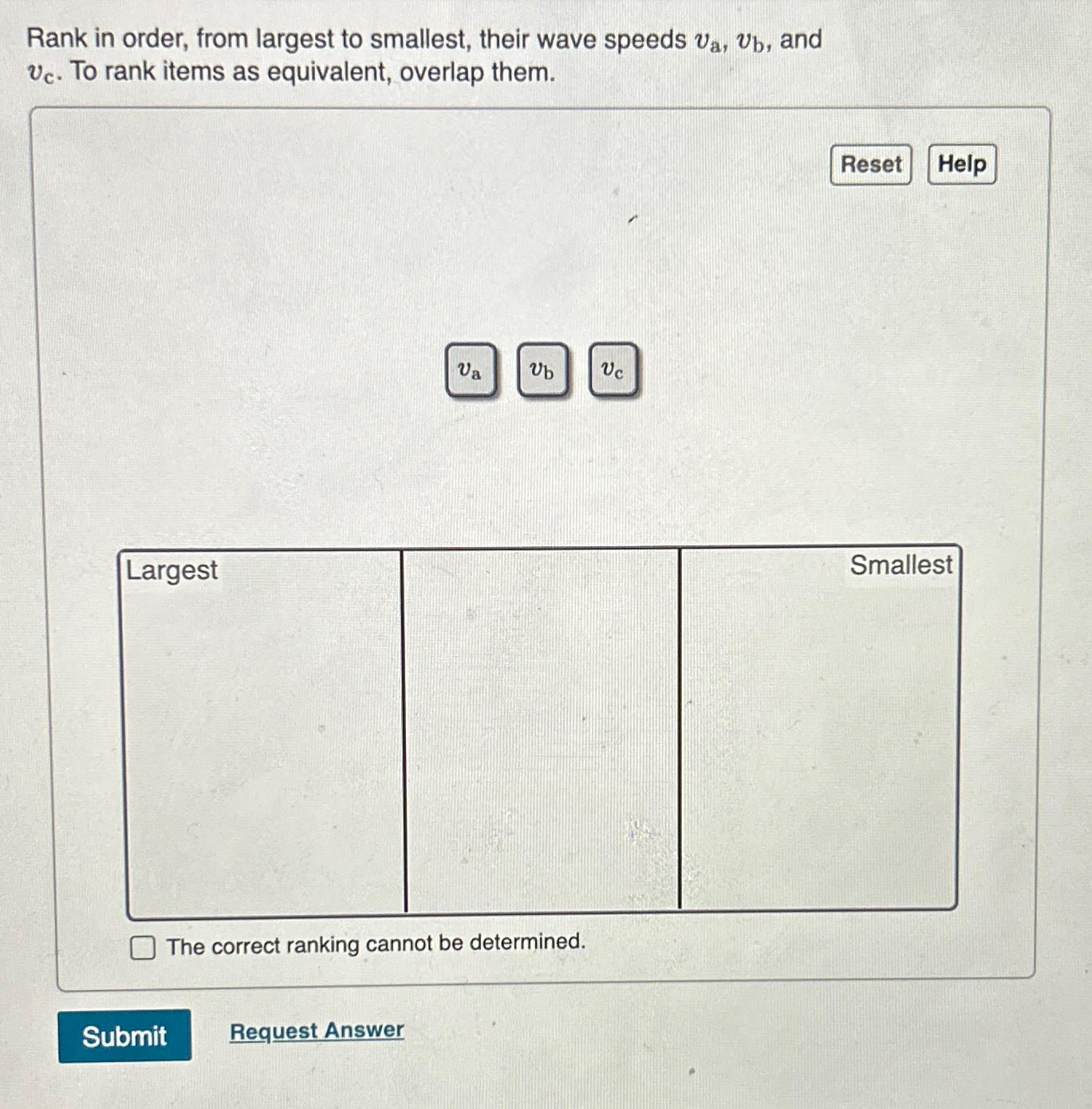 Solved Rank in order, from largest to smallest, their wave | Chegg.com