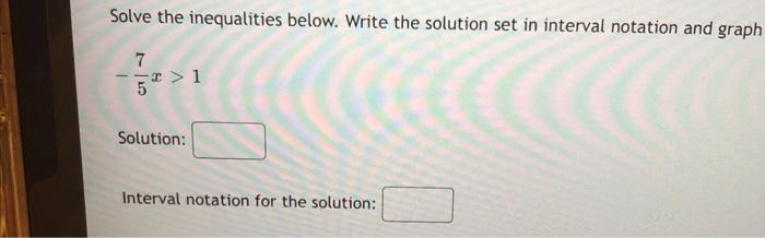 Solved Solve the inequalities below. Write the solution set | Chegg.com